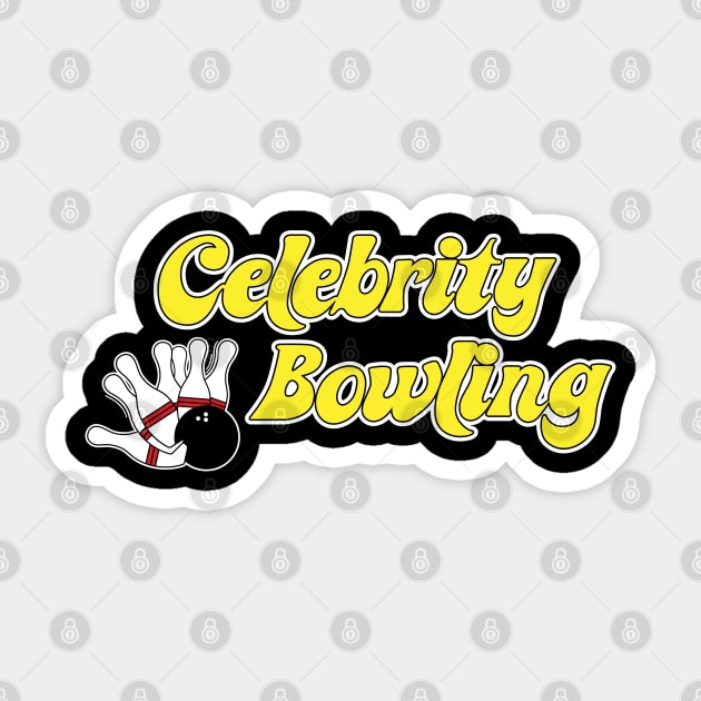 Celebrity Bowling - Game Show - Sticker | TeePublic